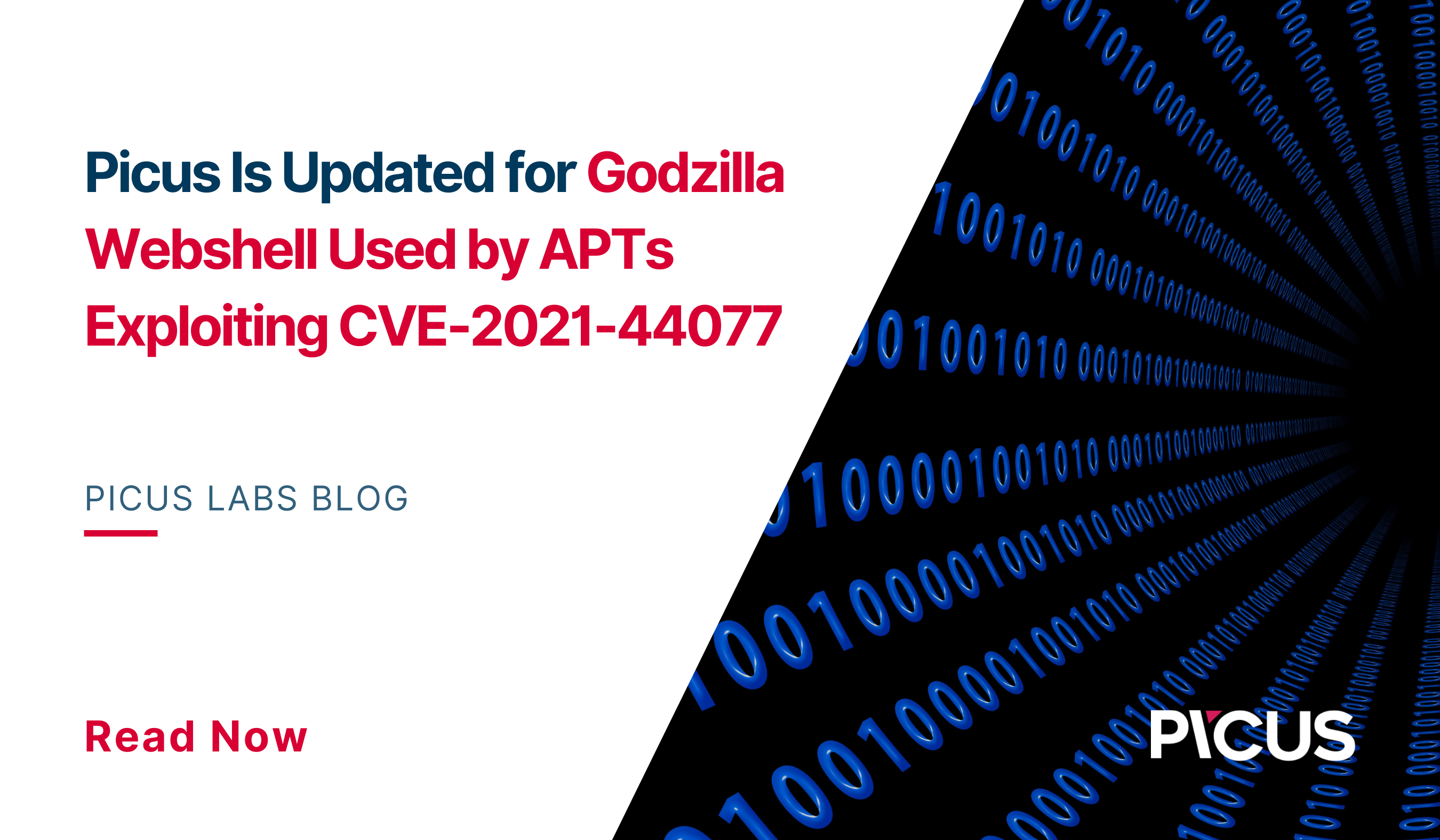 Picus Is Updated for Godzilla Webshell Used by APTs Exploiting CVE-2021 ...