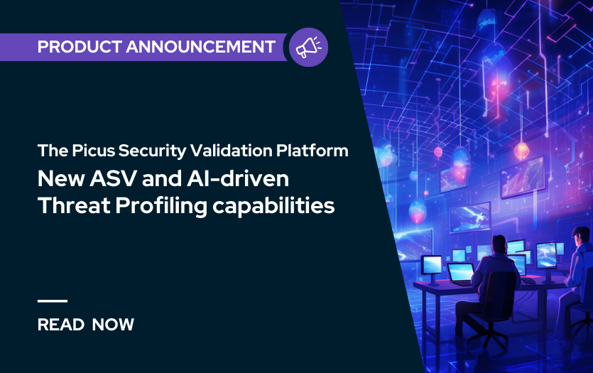 Picus Launches Attack Surface Management and AI-driven Threat Profiling, Helping Organizations ...